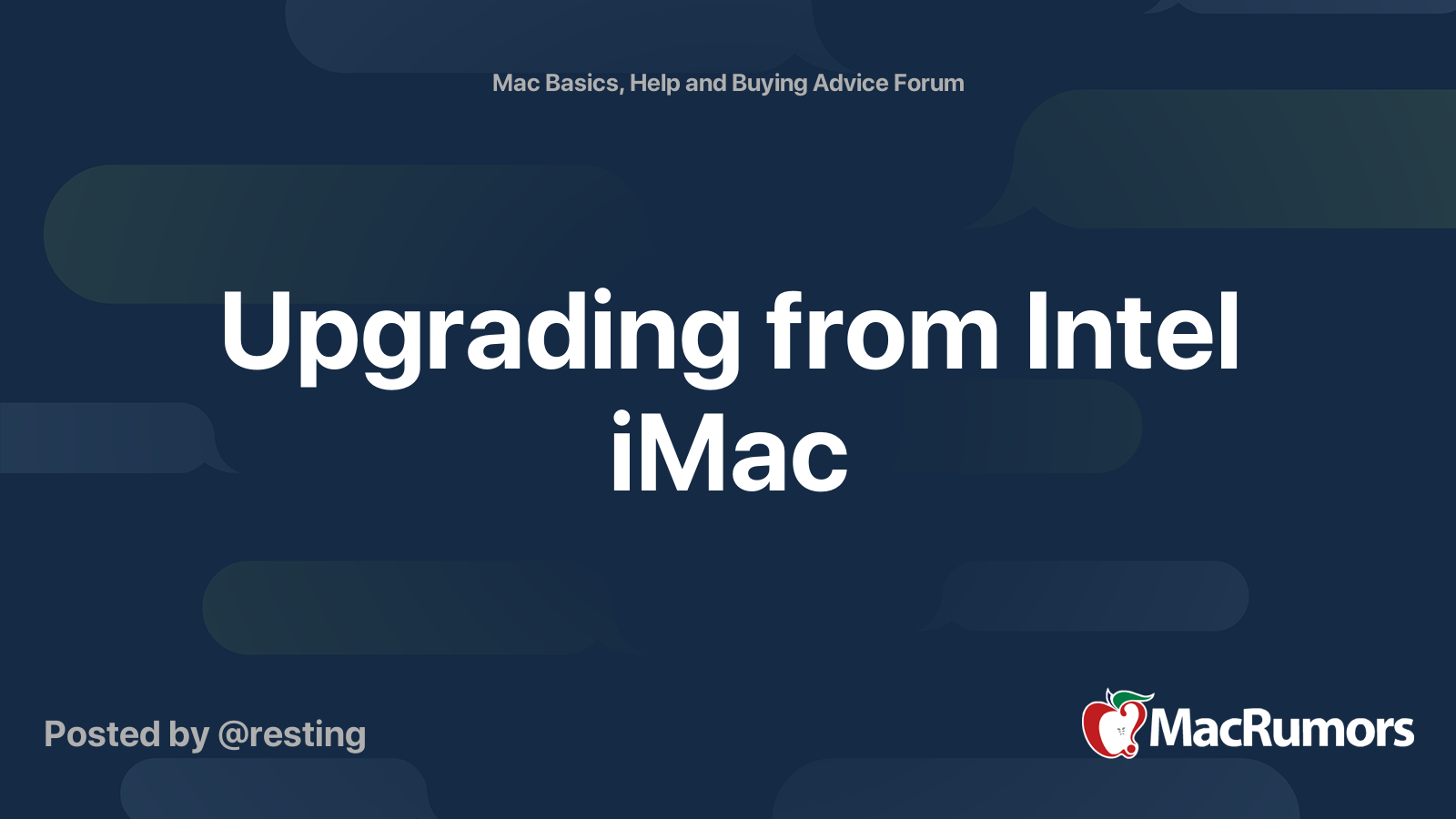 Upgrading from Intel iMac | MacRumors Forums