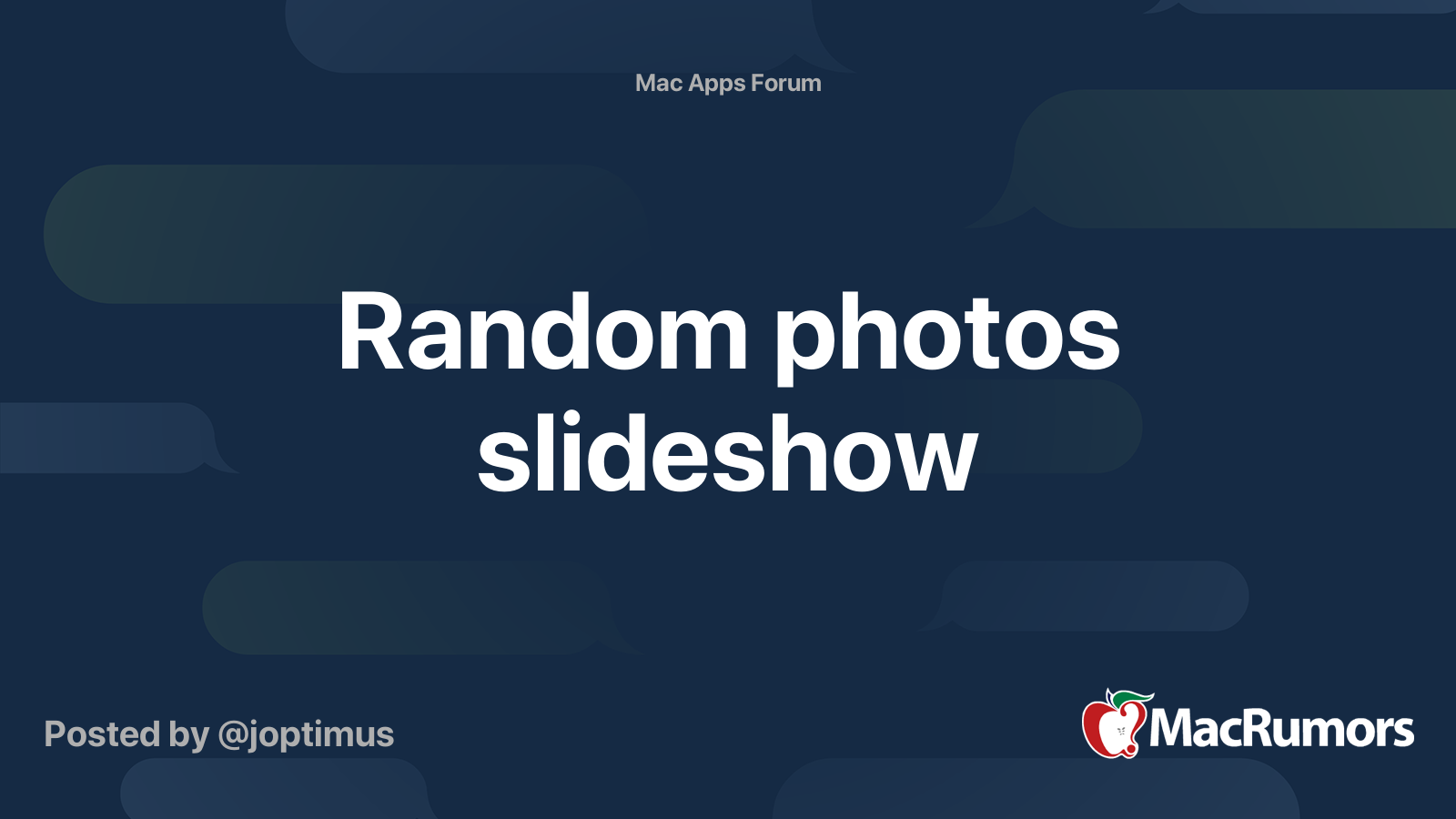Random photos slideshow | MacRumors Forums