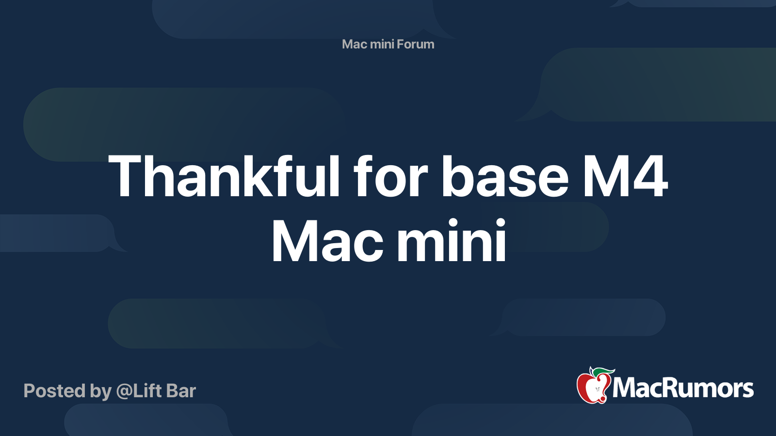 Thankful for base M4 Mac mini | MacRumors Forums