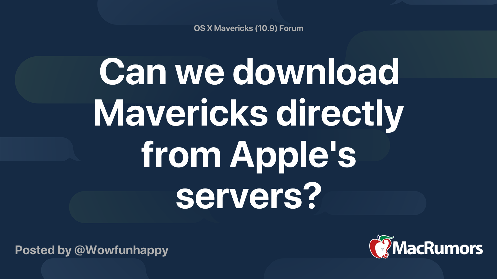 Can we download Mavericks directly from Apple's servers? | MacRumors Forums