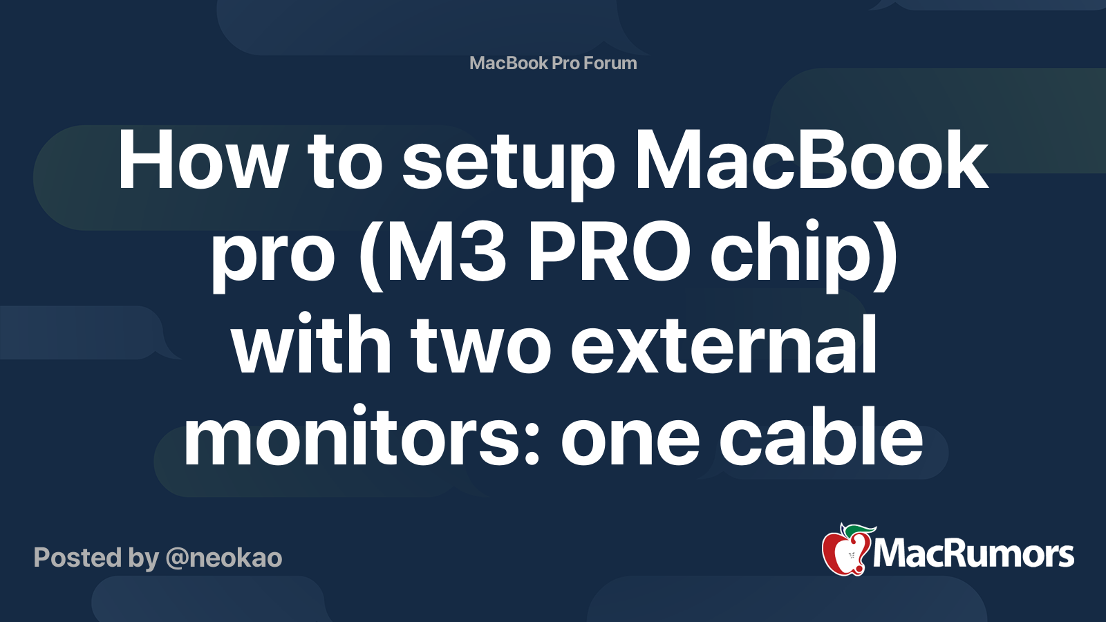 How to setup MacBook pro (M3 PRO chip) with two external monitors: one cable - triple displays ...