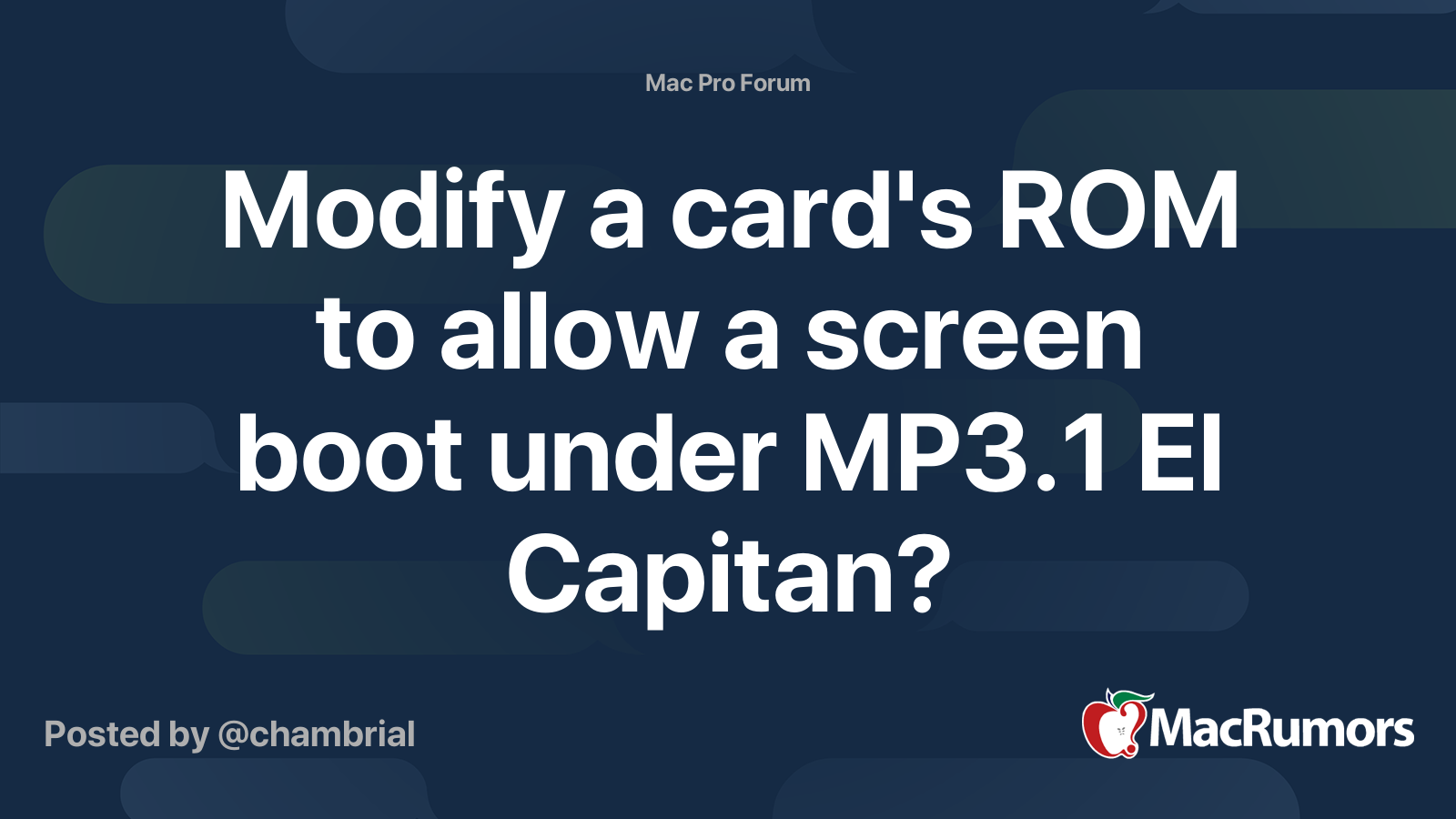 Modify a card's ROM to allow a screen boot under MP3.1 El Capitan? | MacRumors Forums