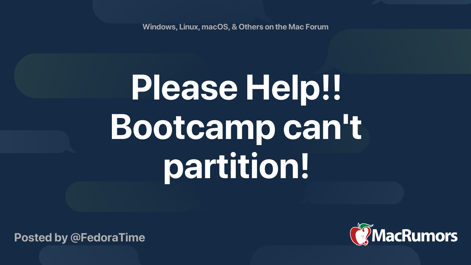 Please Help!! Bootcamp can't partition! | MacRumors Forums