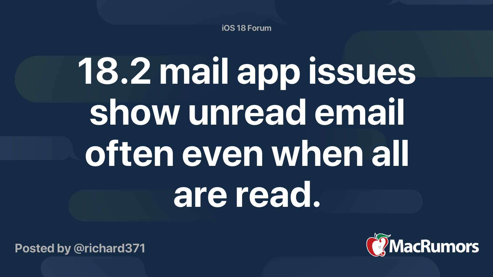 18.2 mail app issues show unread email often even when all are read. | MacRumors Forums