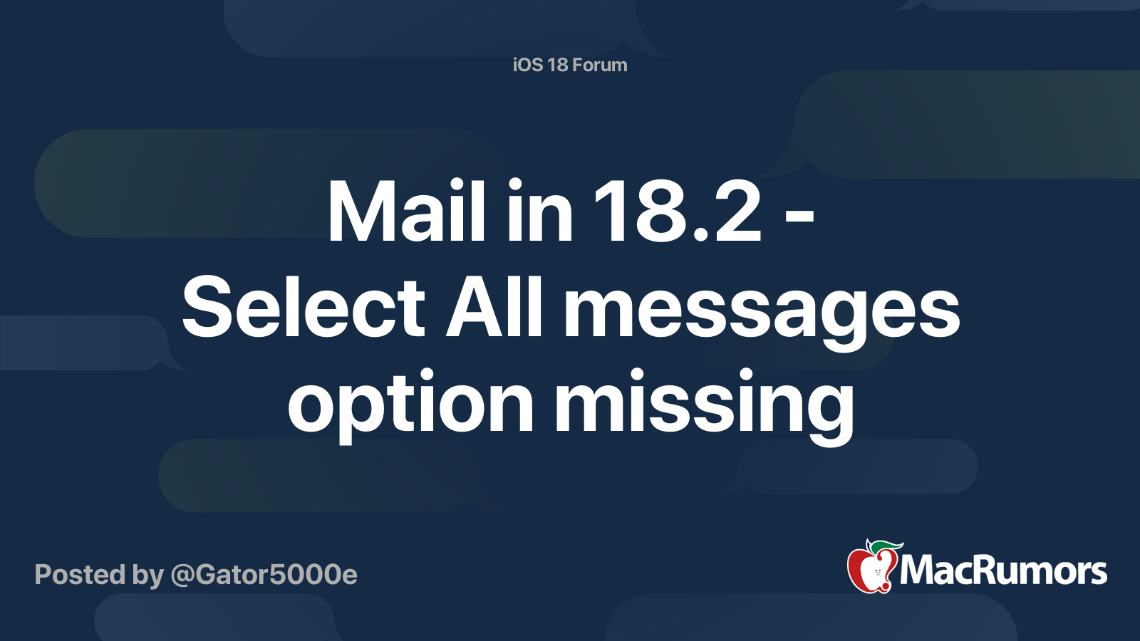 Mail in 18.2 - Select All messages option missing | MacRumors Forums