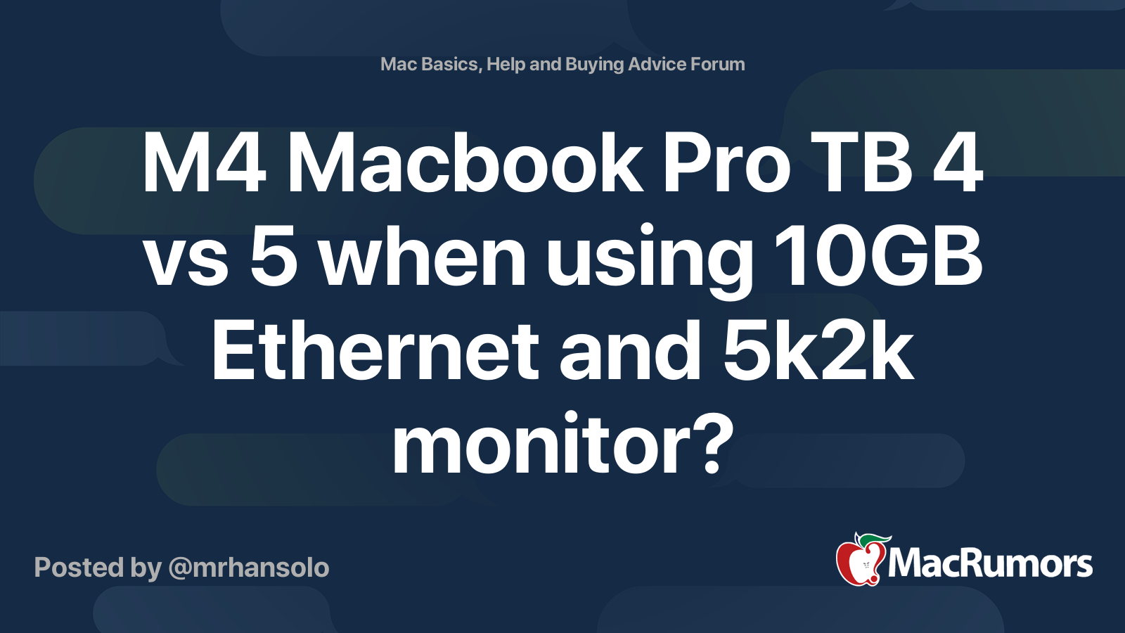 M4 Macbook Pro TB 4 vs 5 when using 10GB Ethernet and 5k2k monitor? | MacRumors Forums