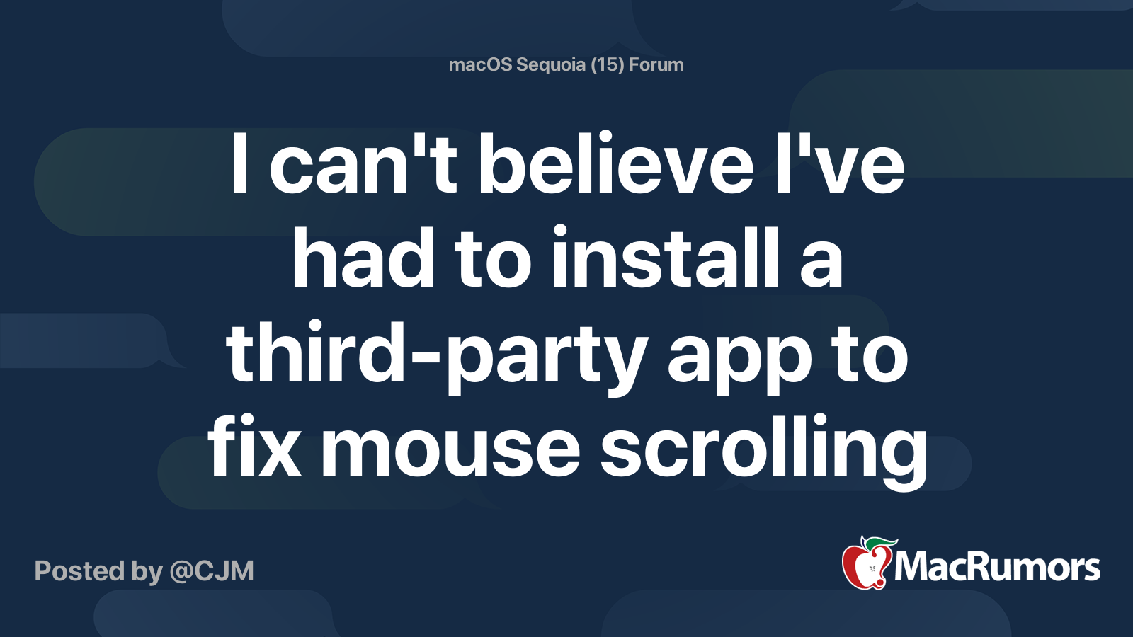I can't believe I've had to install a third-party app to fix mouse scrolling | MacRumors Forums