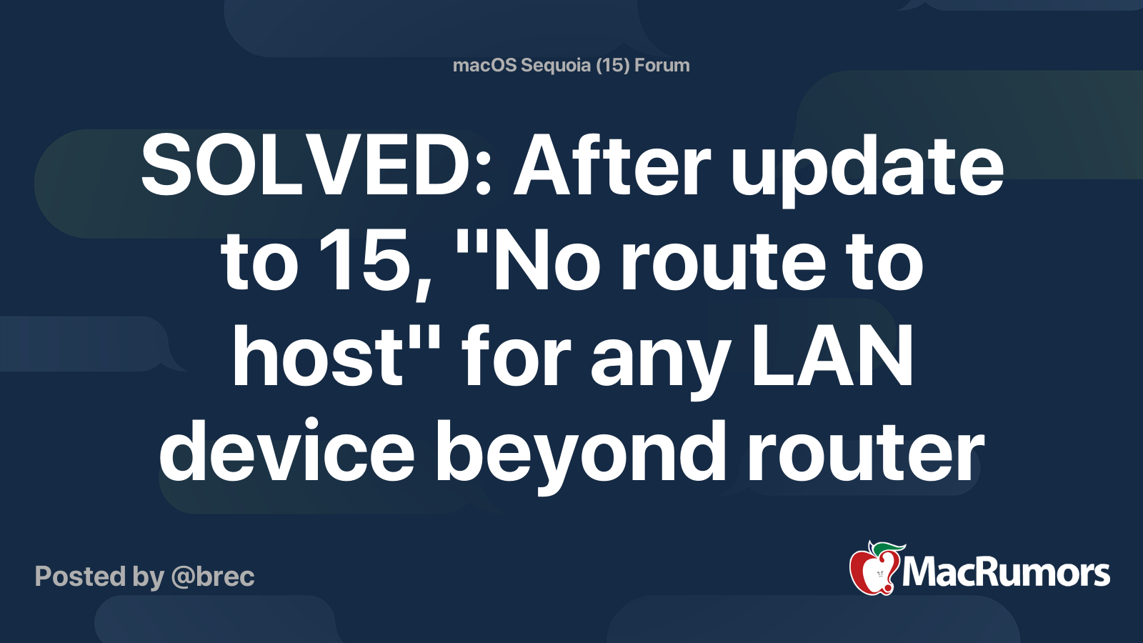 SOLVED: After update to 15, "No route to host" for any LAN device beyond router | MacRumors Forums