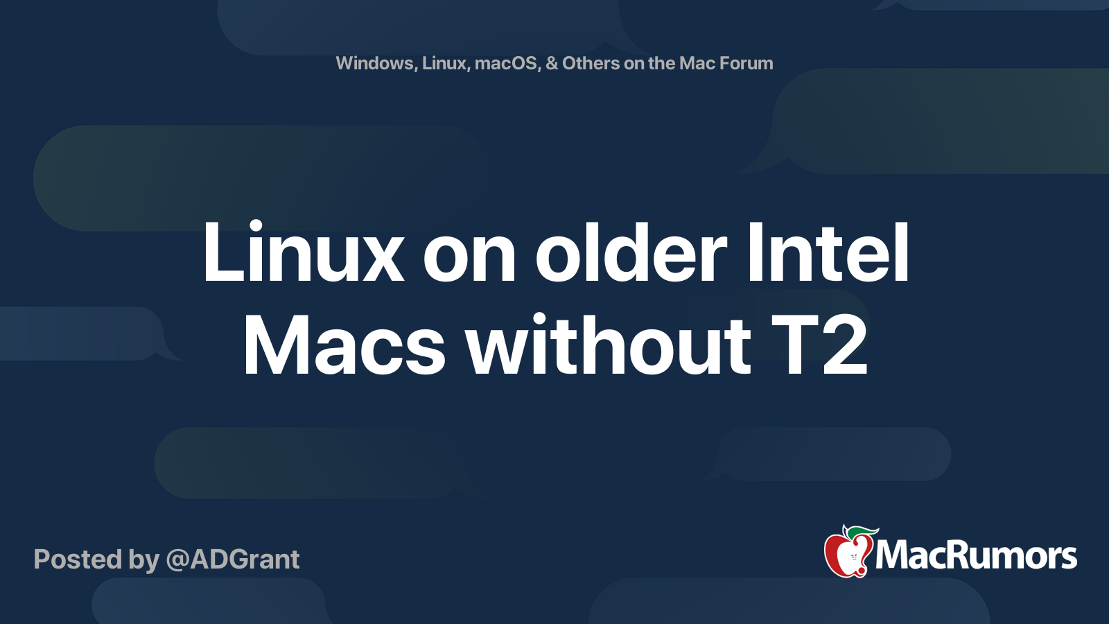 Linux on older Intel Macs without T2 | MacRumors Forums