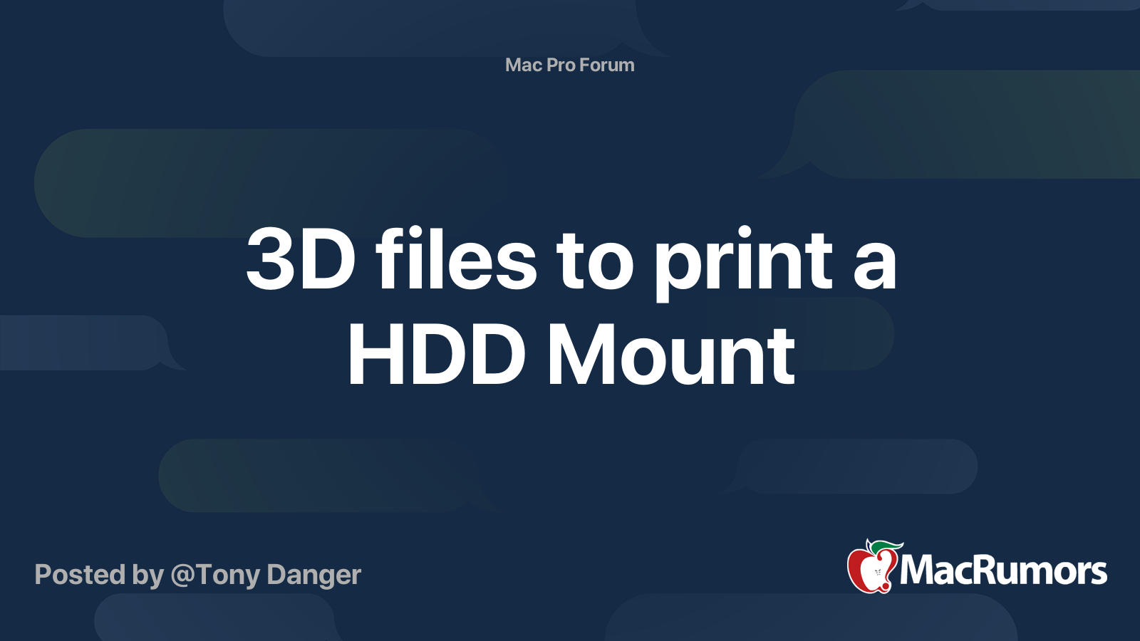 3D files to print a HDD Mount | MacRumors Forums