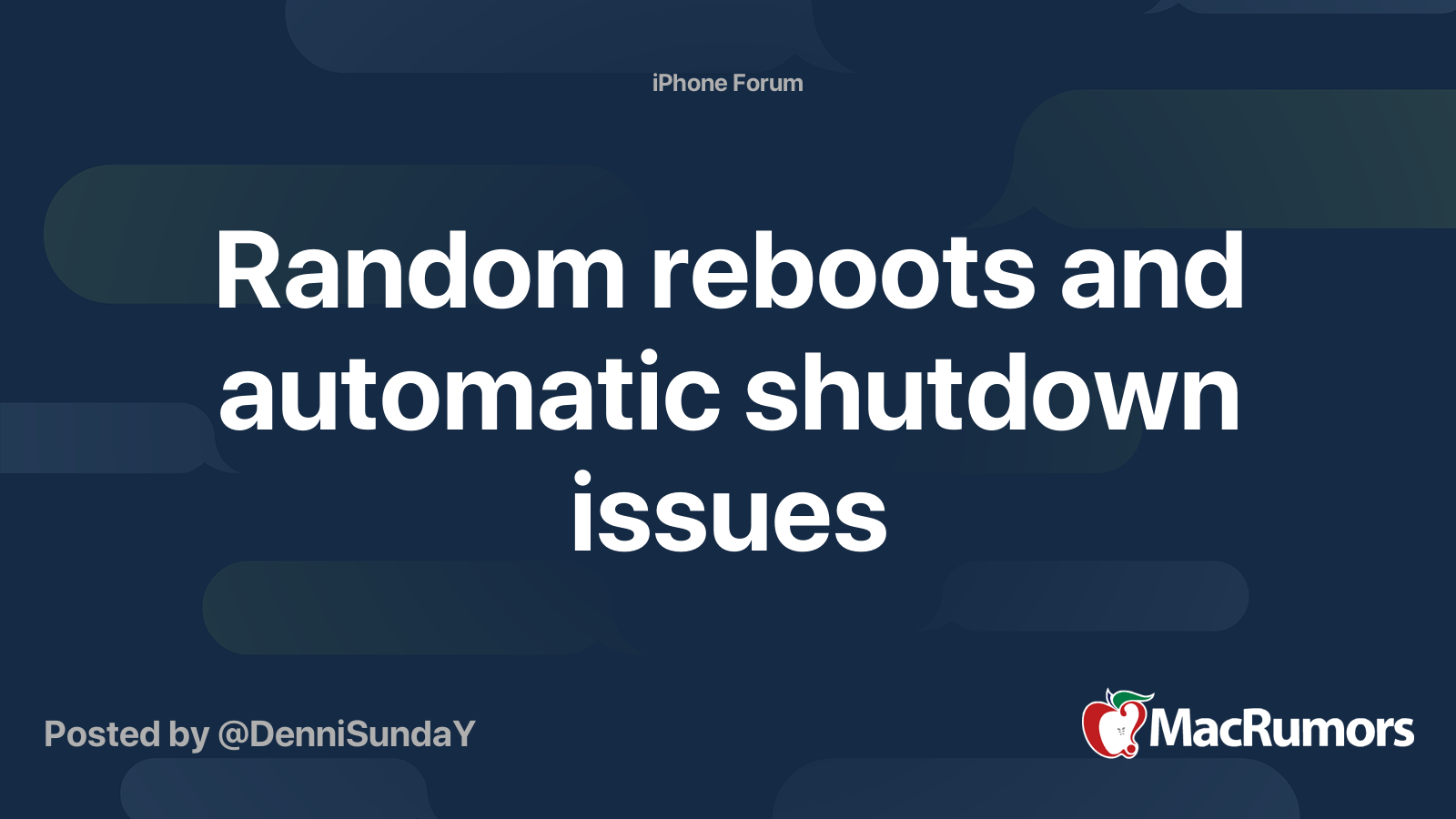 Random reboots and automatic shutdown issues | MacRumors Forums