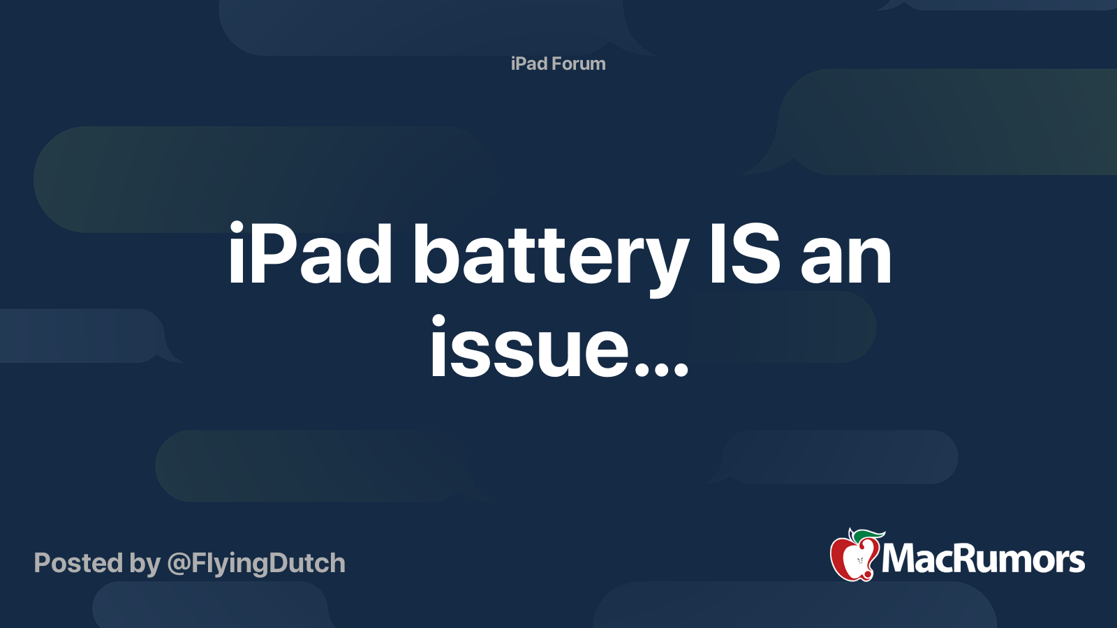 iPad battery IS an issue… | MacRumors Forums