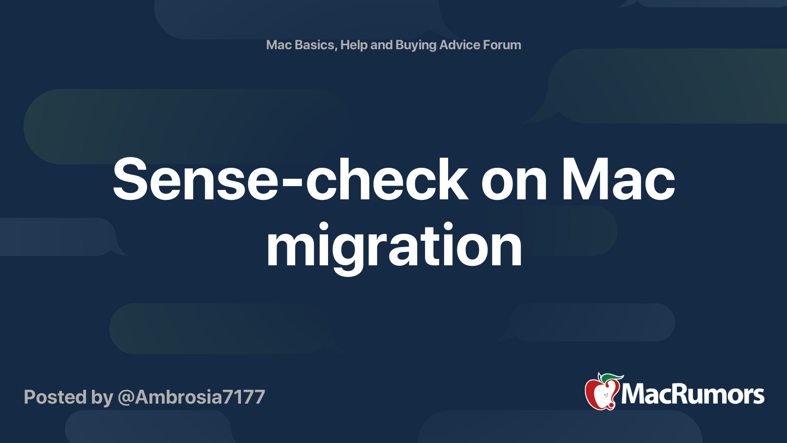 Sense-check on Mac migration | MacRumors Forums