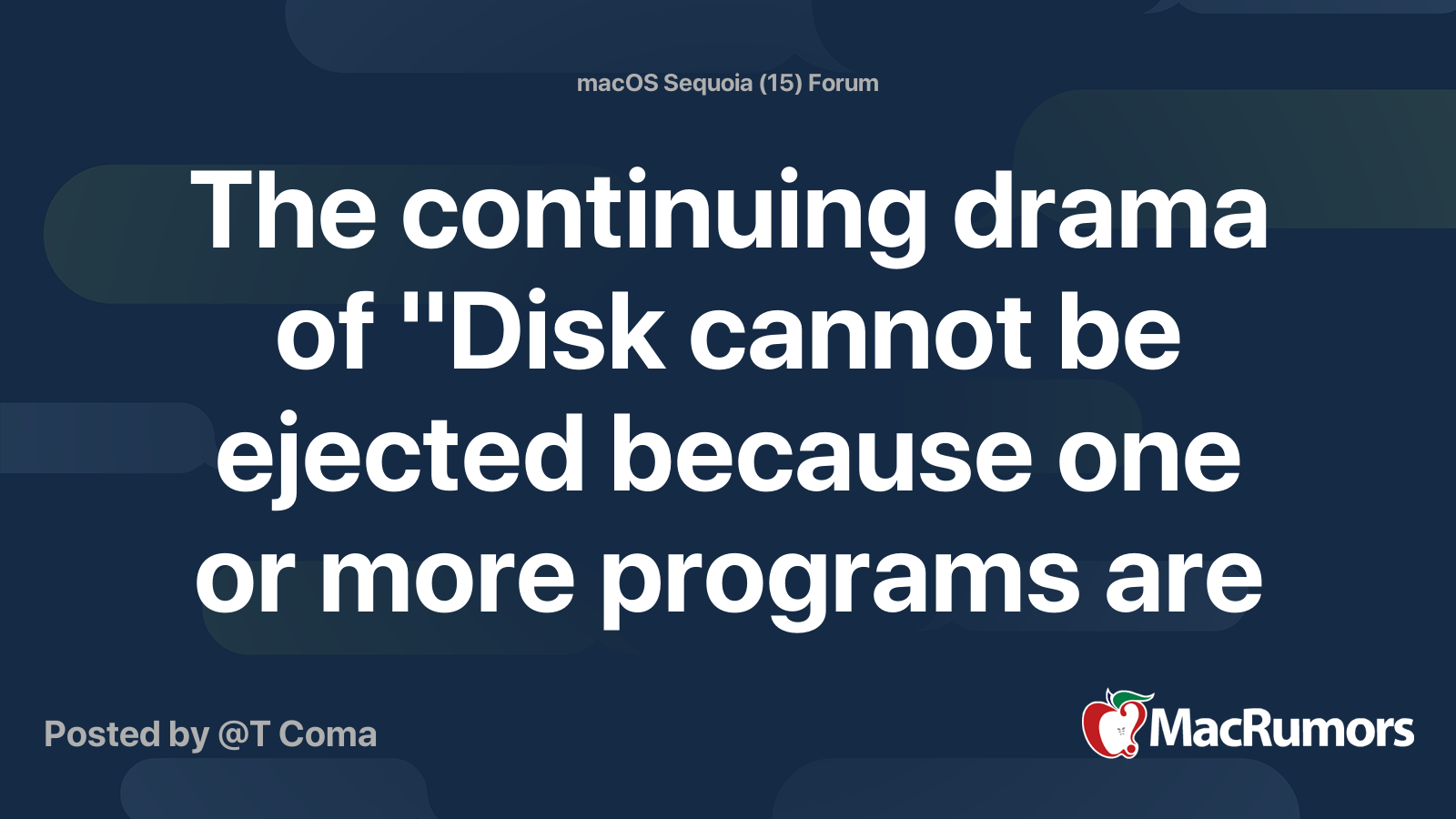 The continuing drama of "Disk cannot be ejected because one or more programs are using it ...