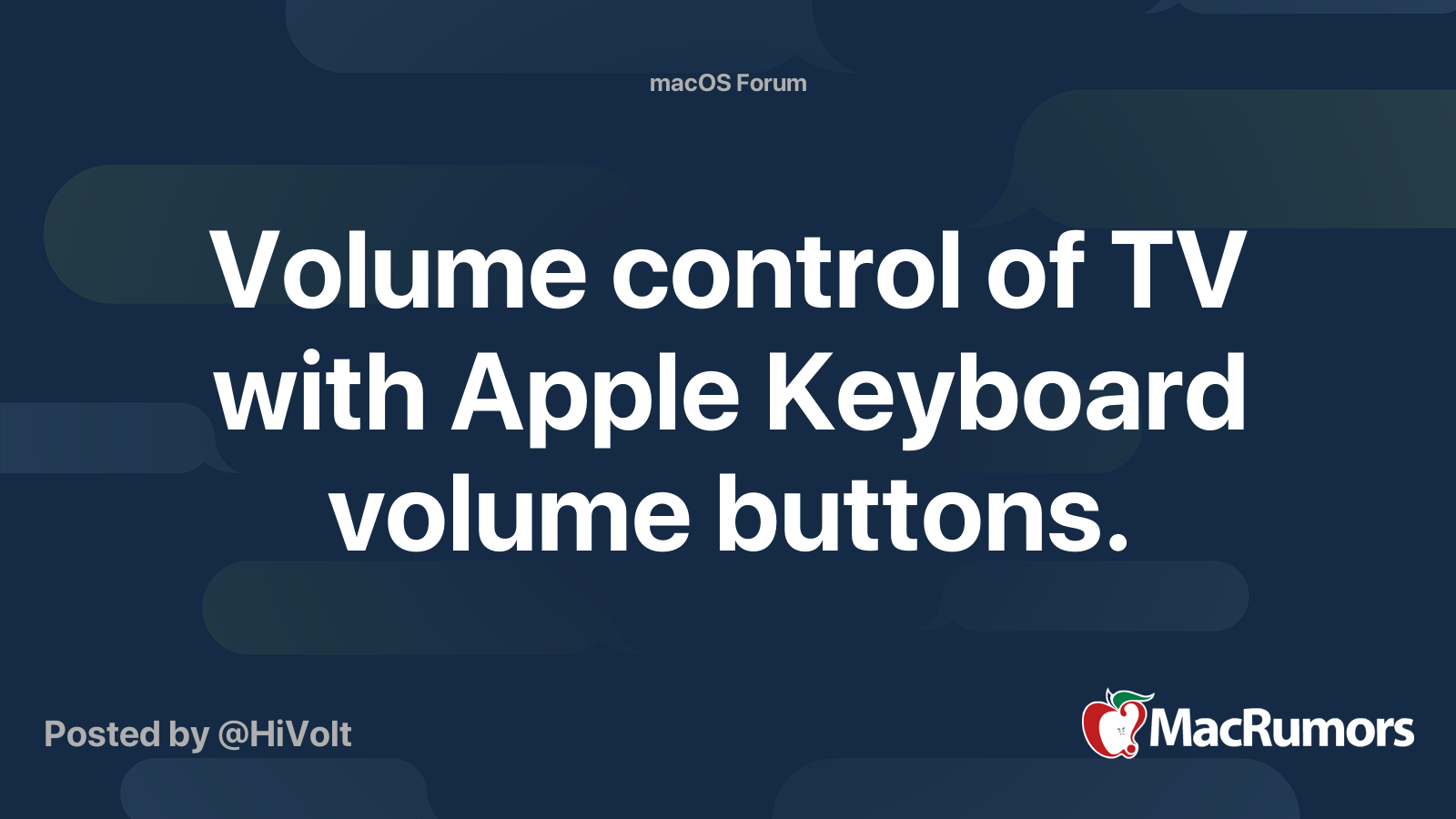 Volume control of TV with Apple Keyboard volume buttons. | MacRumors Forums