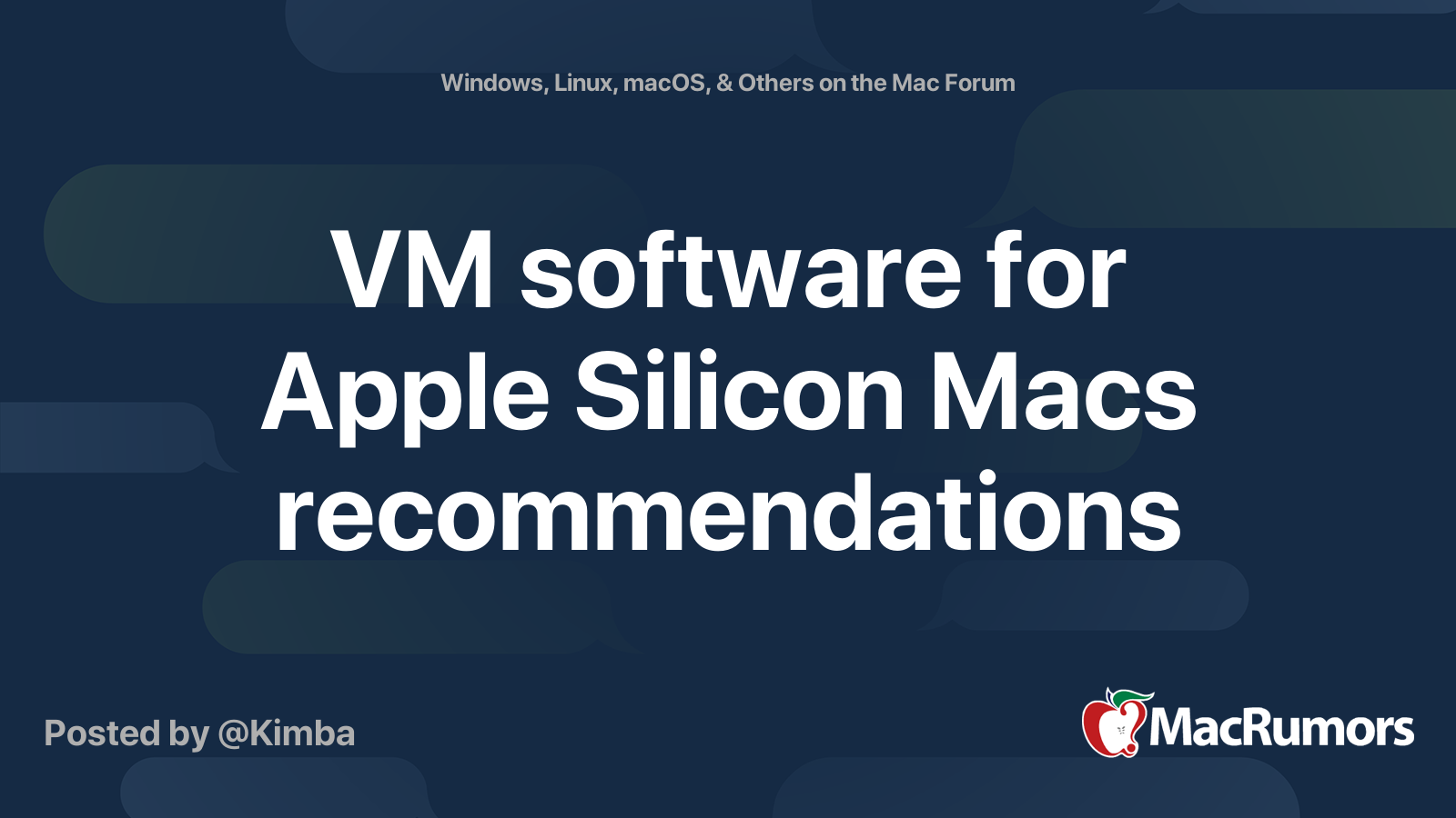 VM software for Apple Silicon Macs recommendations | MacRumors Forums