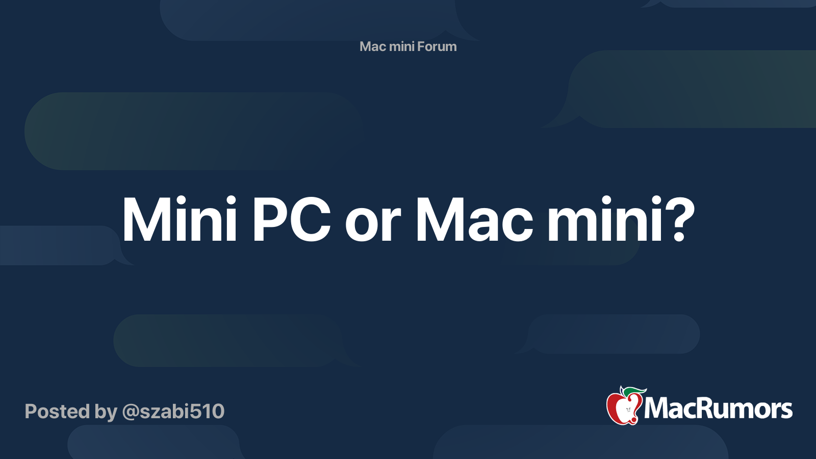 Mini PC or Mac mini? | MacRumors Forums