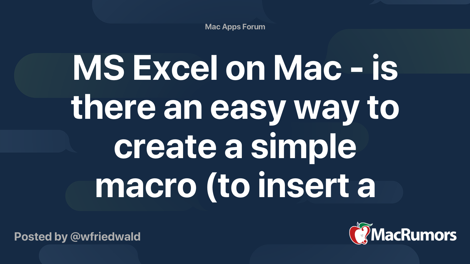 MS Excel on Mac - is there an easy way to create a simple macro (to insert a blank row ...