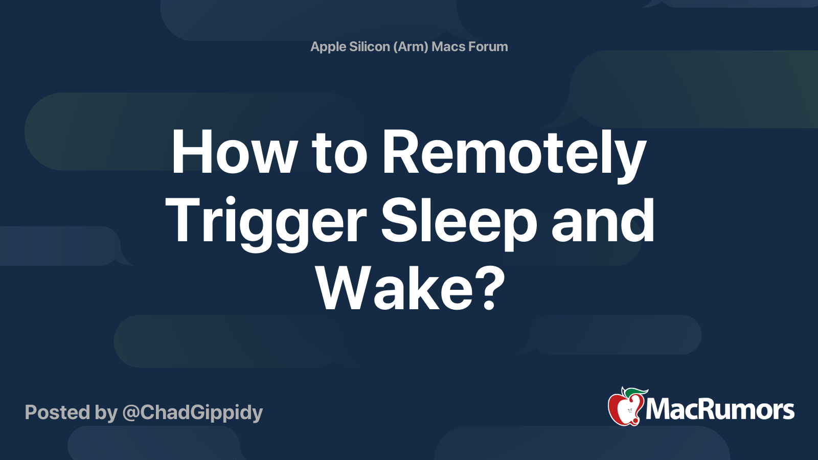 How to Remotely Trigger Sleep and Wake? | MacRumors Forums