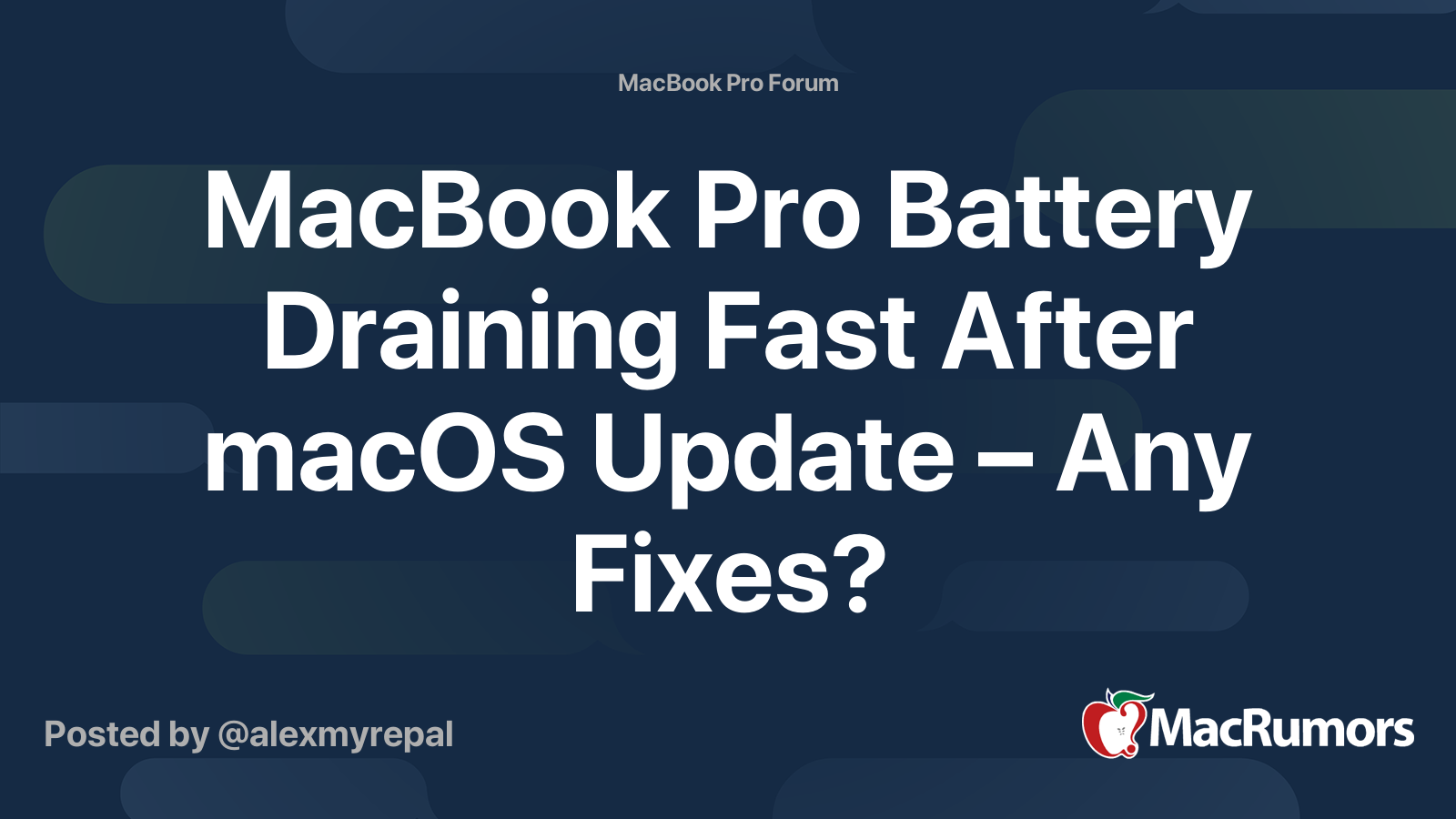 MacBook Pro Battery Draining Fast After macOS Update – Any Fixes? | MacRumors Forums