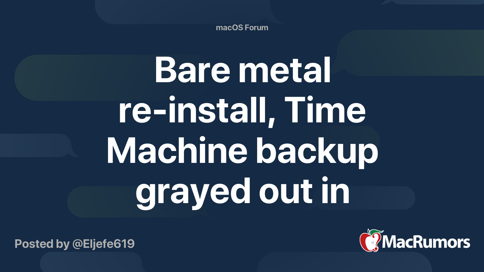 Bare metal re-install, Time Machine backup grayed out in Migration Assistant | MacRumors Forums