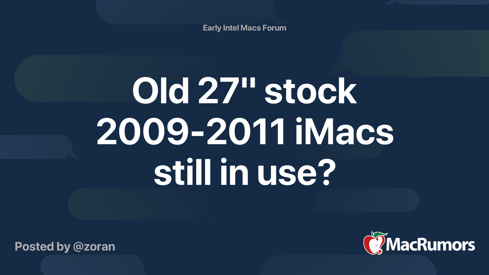 Old 27" stock 2009-2011 iMacs still in use? | MacRumors Forums