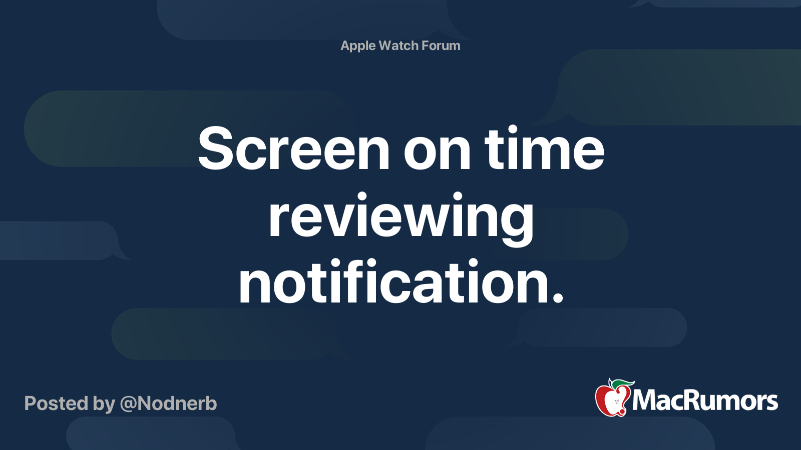 Screen on time reviewing notification. | MacRumors Forums