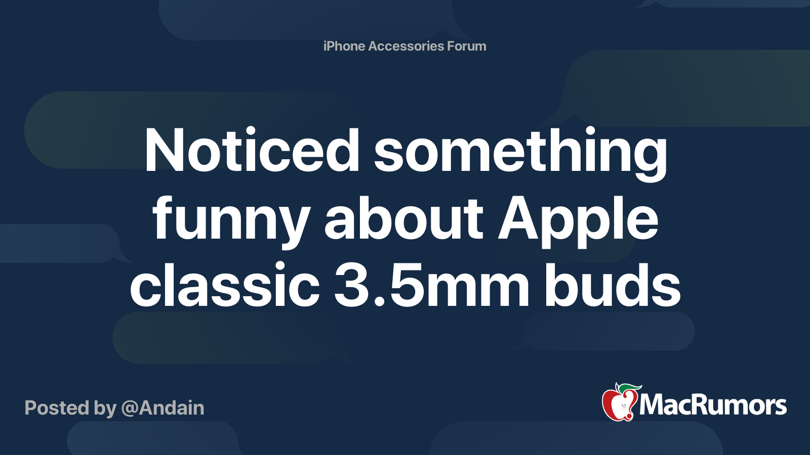 Noticed something funny about Apple classic 3.5mm buds | MacRumors Forums