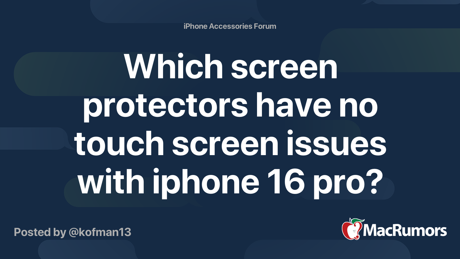 Which screen protectors have no touch screen issues with iphone 16 pro ...