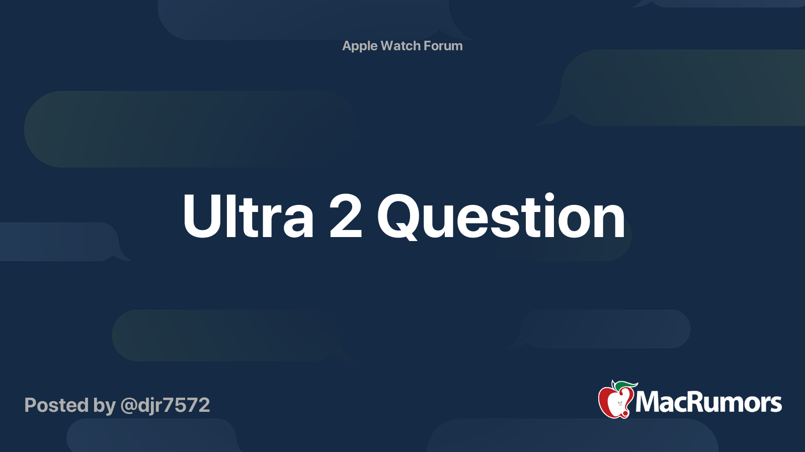 Ultra 2 Question | MacRumors Forums