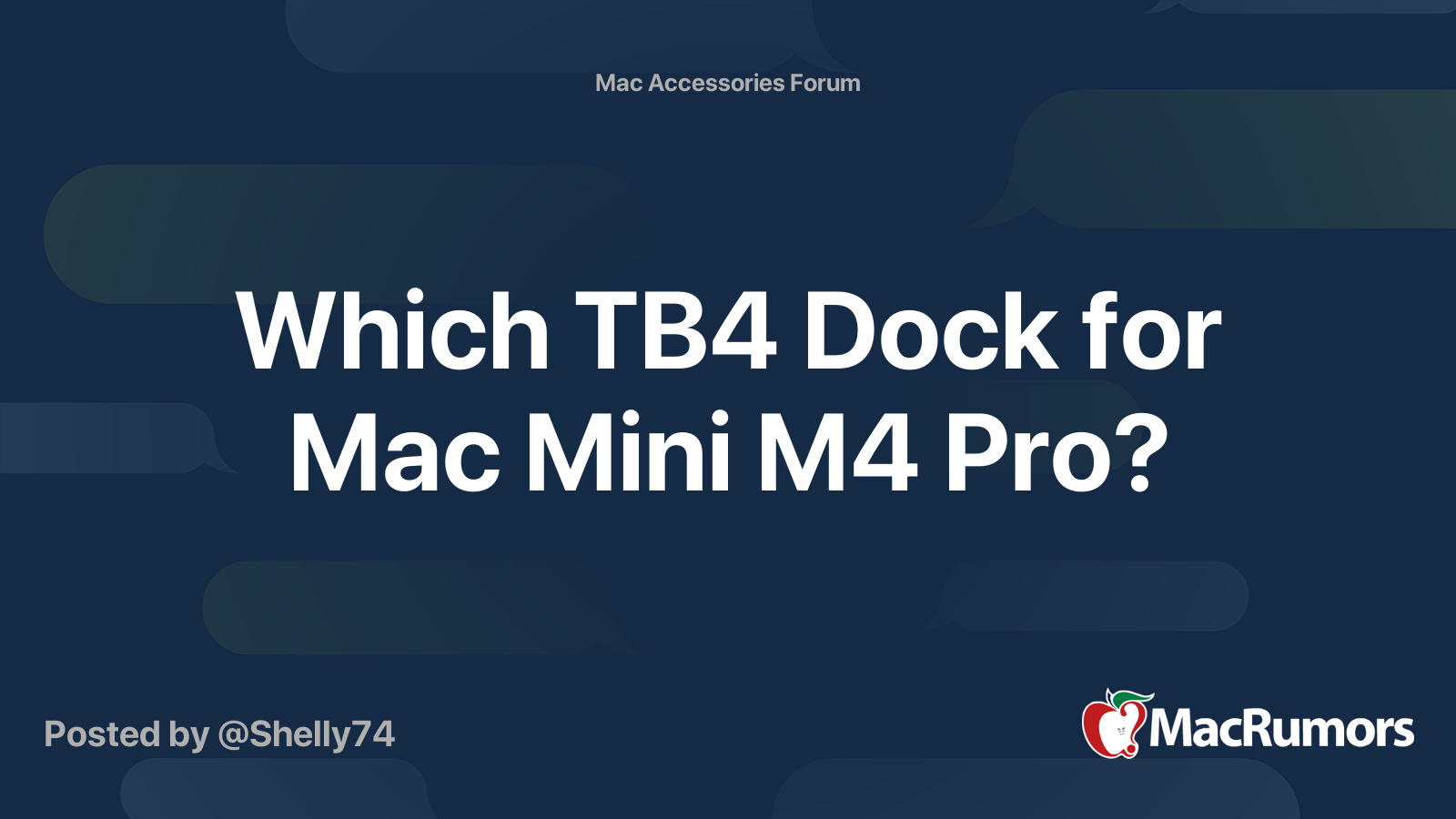 Which TB4 Dock for Mac Mini M4 Pro? | MacRumors Forums