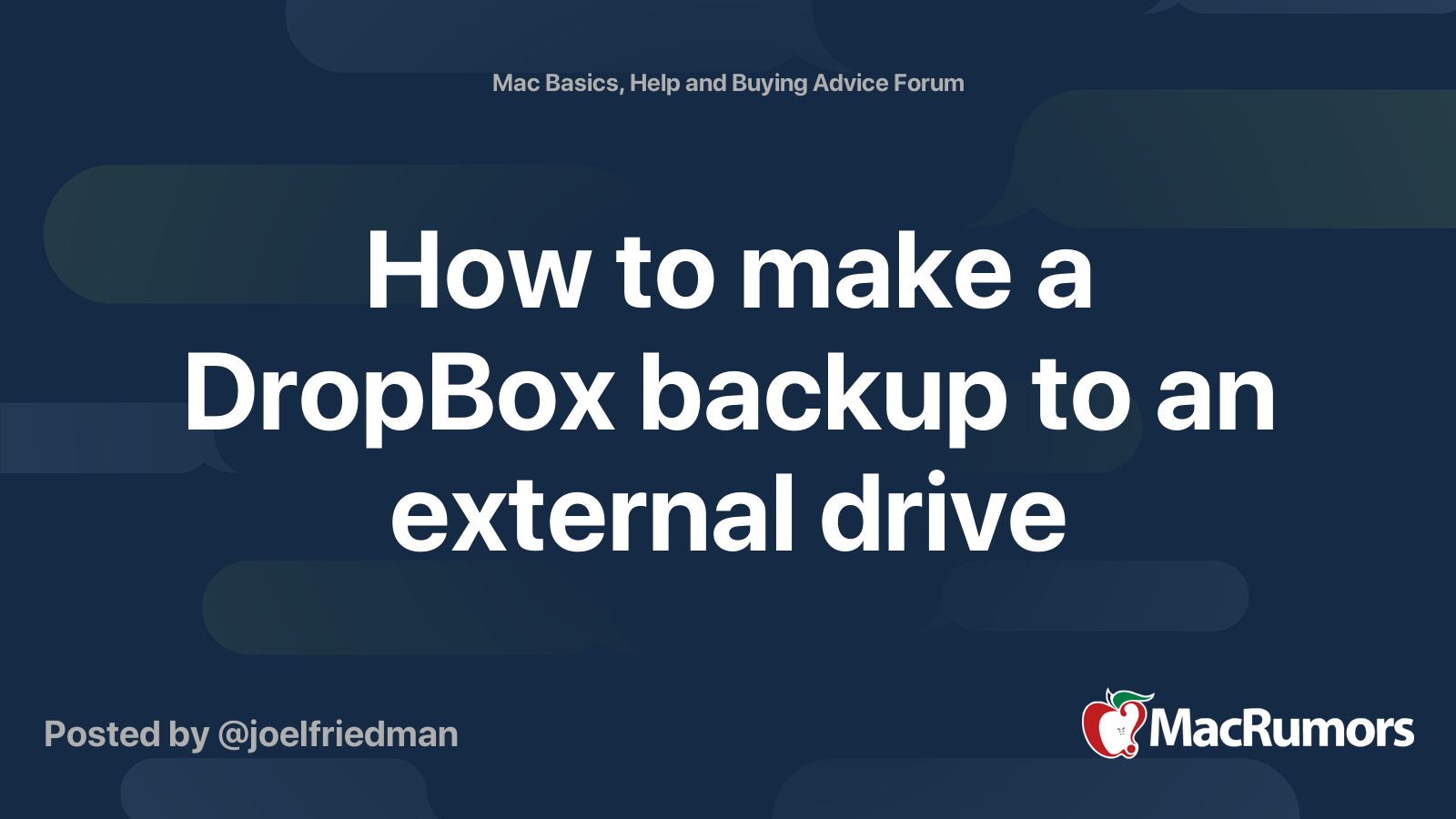 How to make a DropBox backup to an external drive | MacRumors Forums