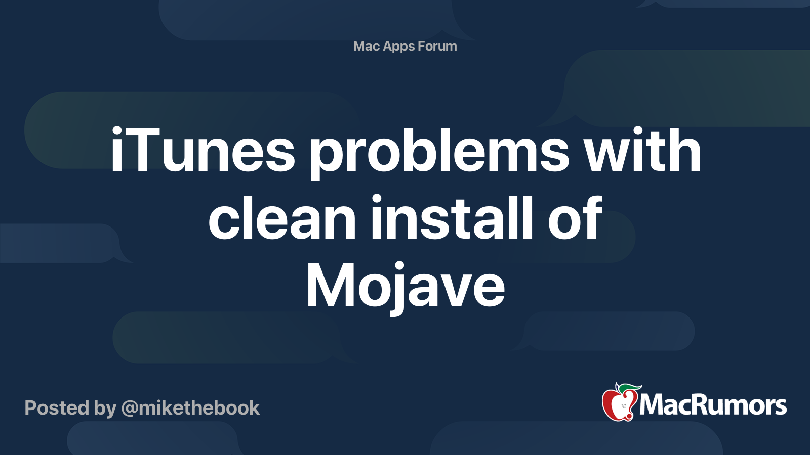 iTunes problems with clean install of Mojave | MacRumors Forums
