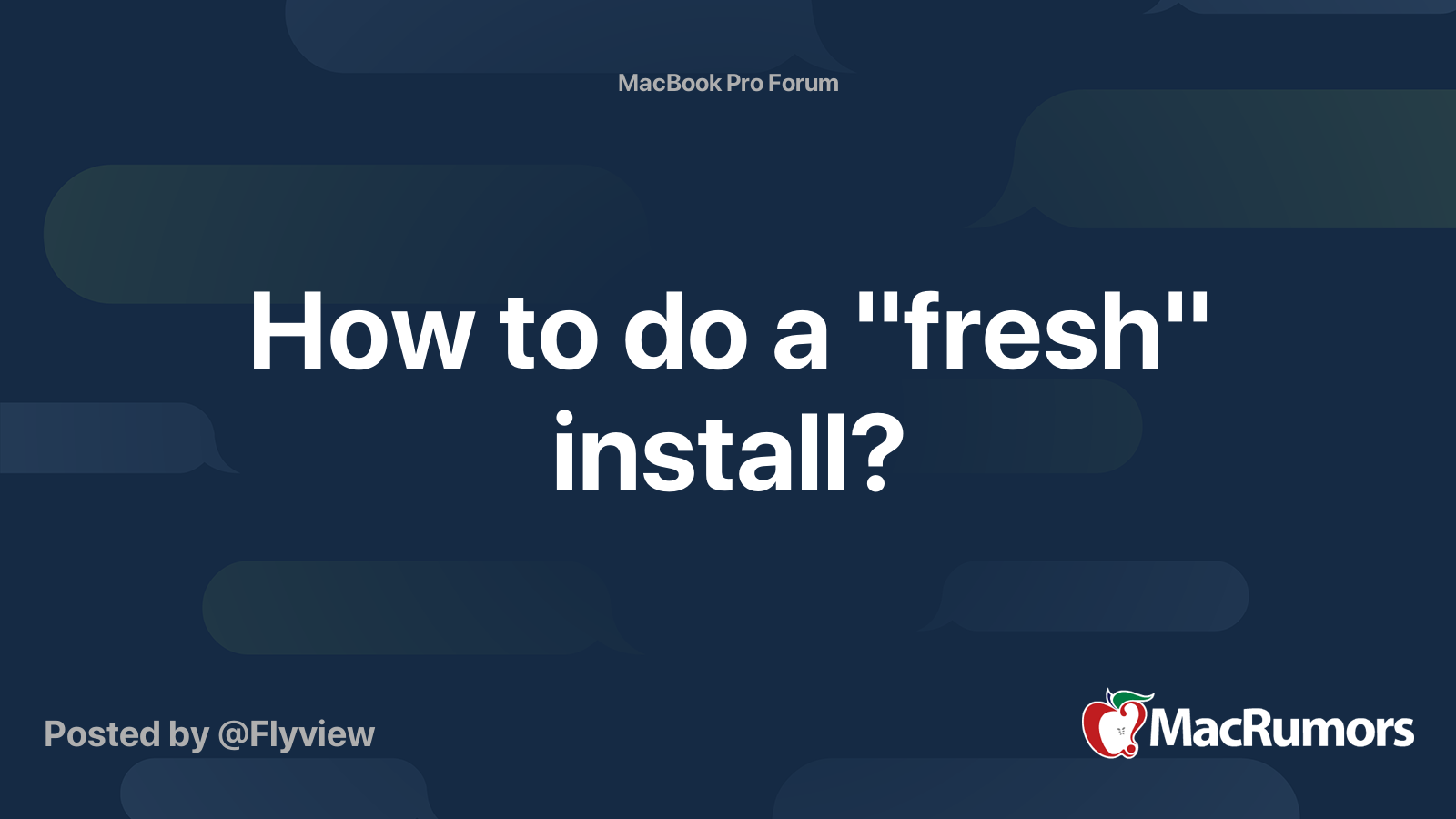 How to do a "fresh" install? | MacRumors Forums