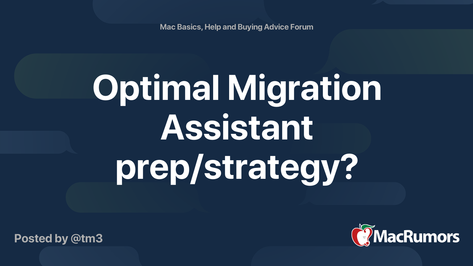 Optimal Migration Assistant prep/strategy? | MacRumors Forums