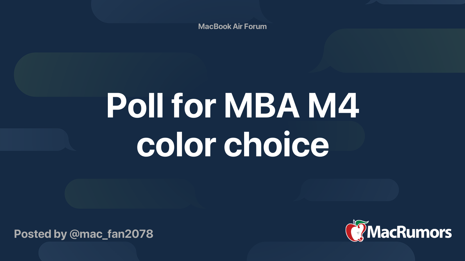 Poll for MBA M4 color choice | MacRumors Forums