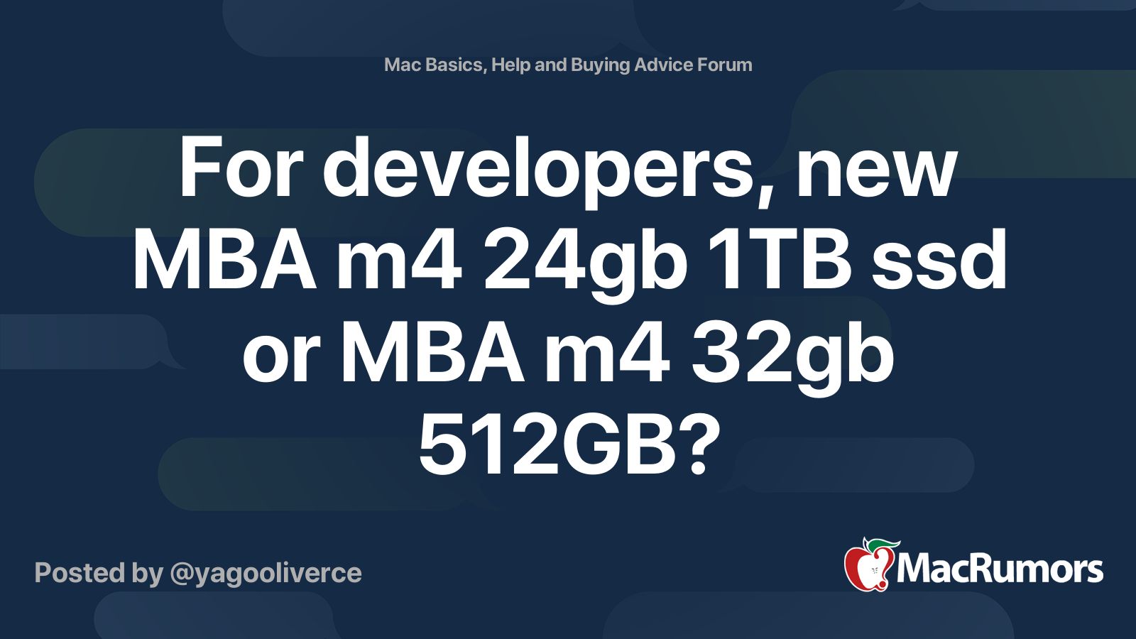 For developers, new MBA m4 24gb 1TB ssd or MBA m4 32gb 512GB? | MacRumors Forums