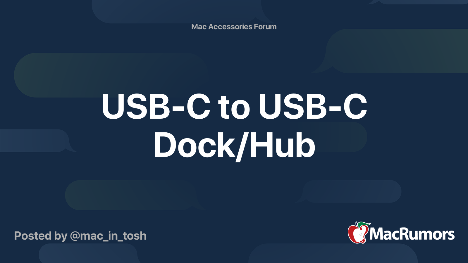 USB-C to USB-C Dock/Hub | MacRumors Forums
