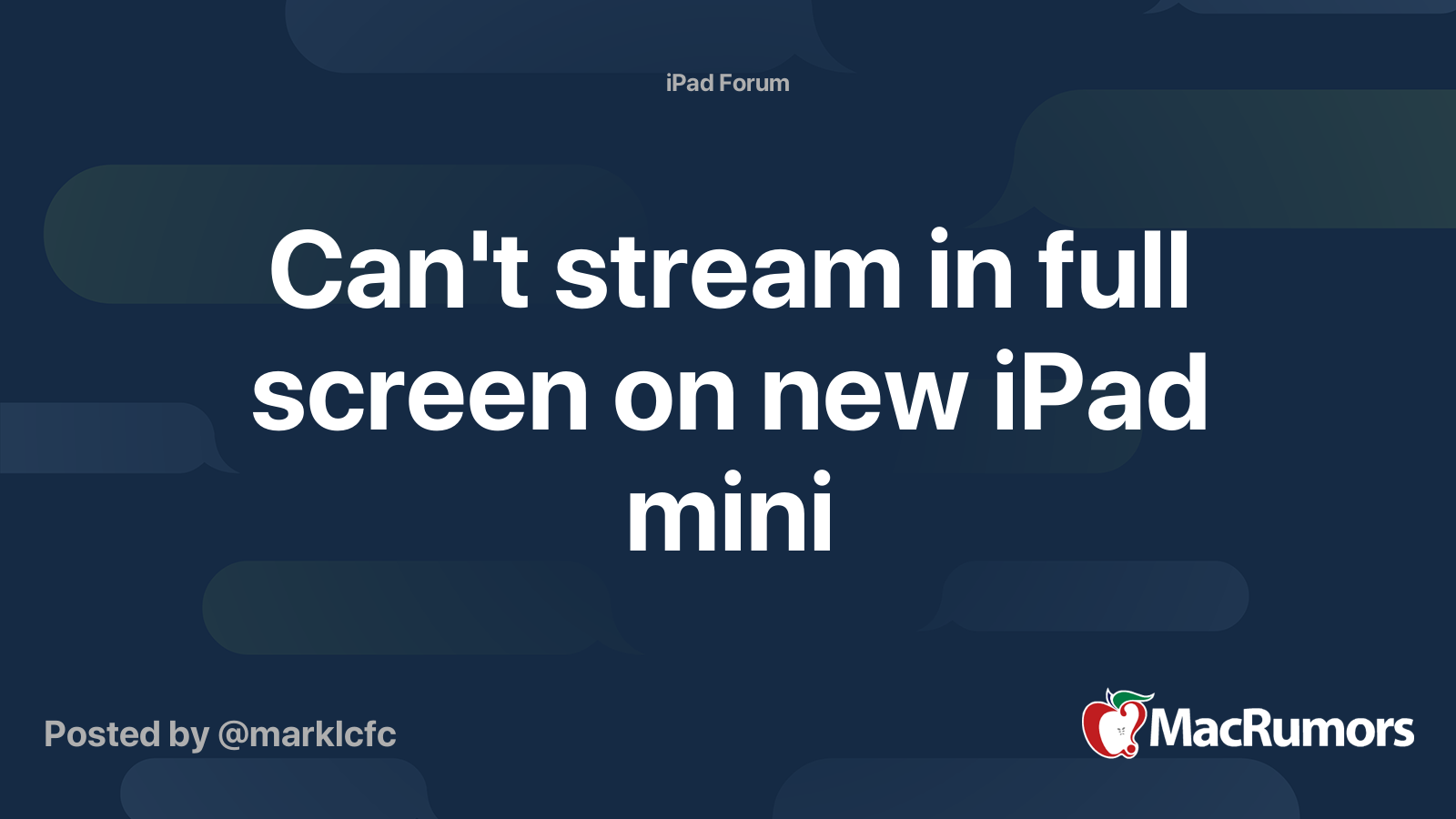 Can't stream in full screen on new iPad mini | MacRumors Forums
