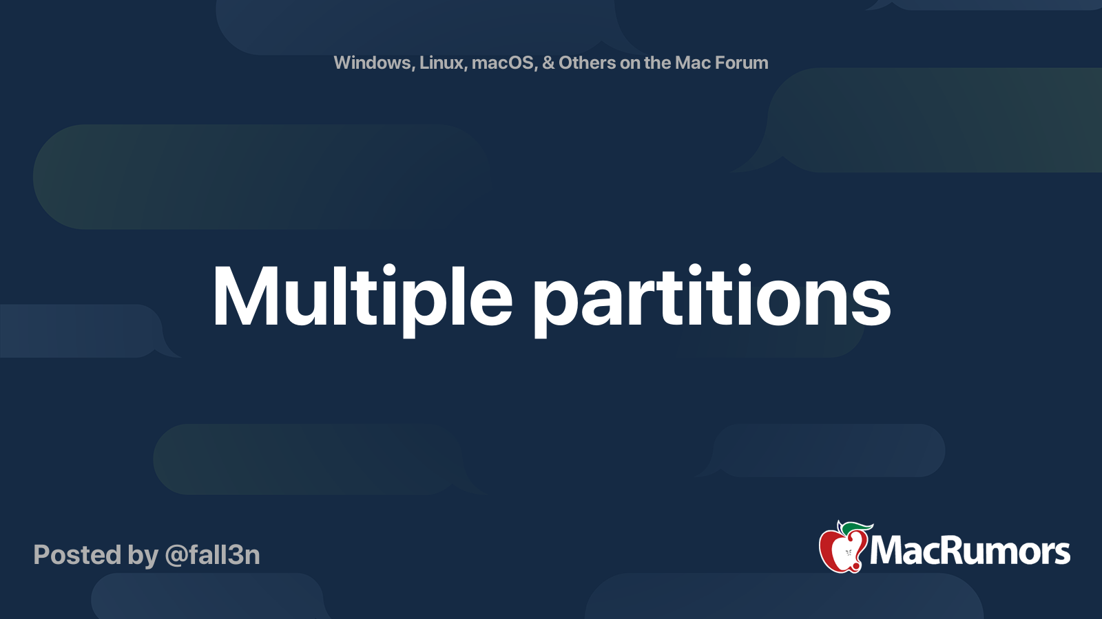 Multiple partitions | MacRumors Forums