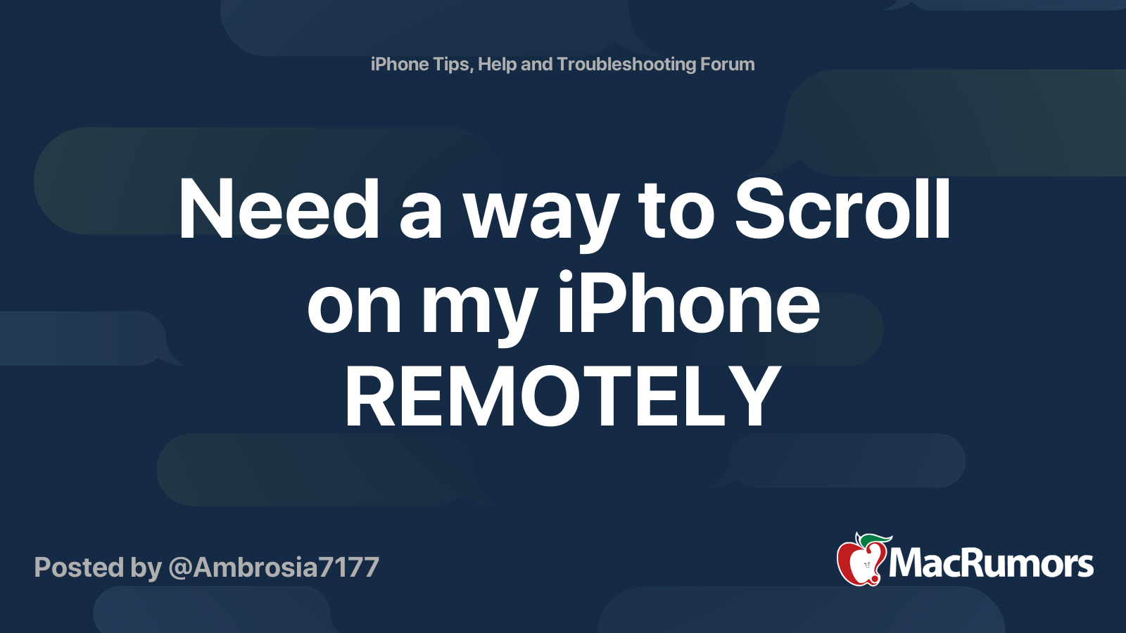 Need a way to Scroll on my iPhone REMOTELY | MacRumors Forums