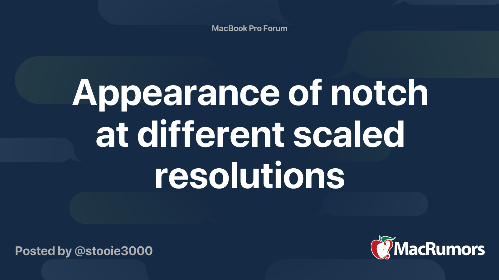 Appearance of notch at different scaled resolutions | MacRumors Forums