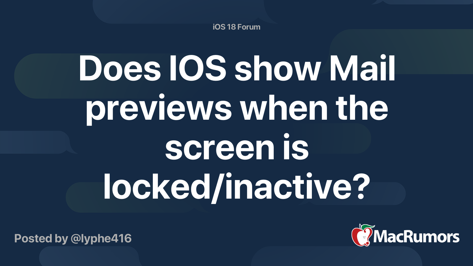 Does IOS show Mail previews when the screen is locked/inactive? | MacRumors Forums