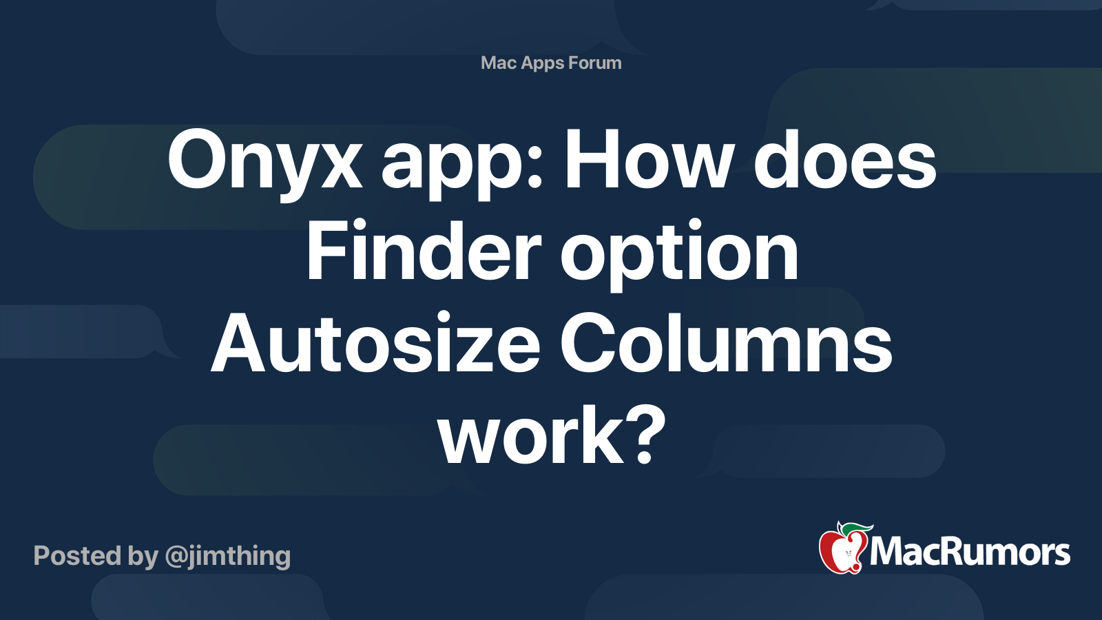 Onyx app: How does Finder option Autosize Columns work? | MacRumors Forums