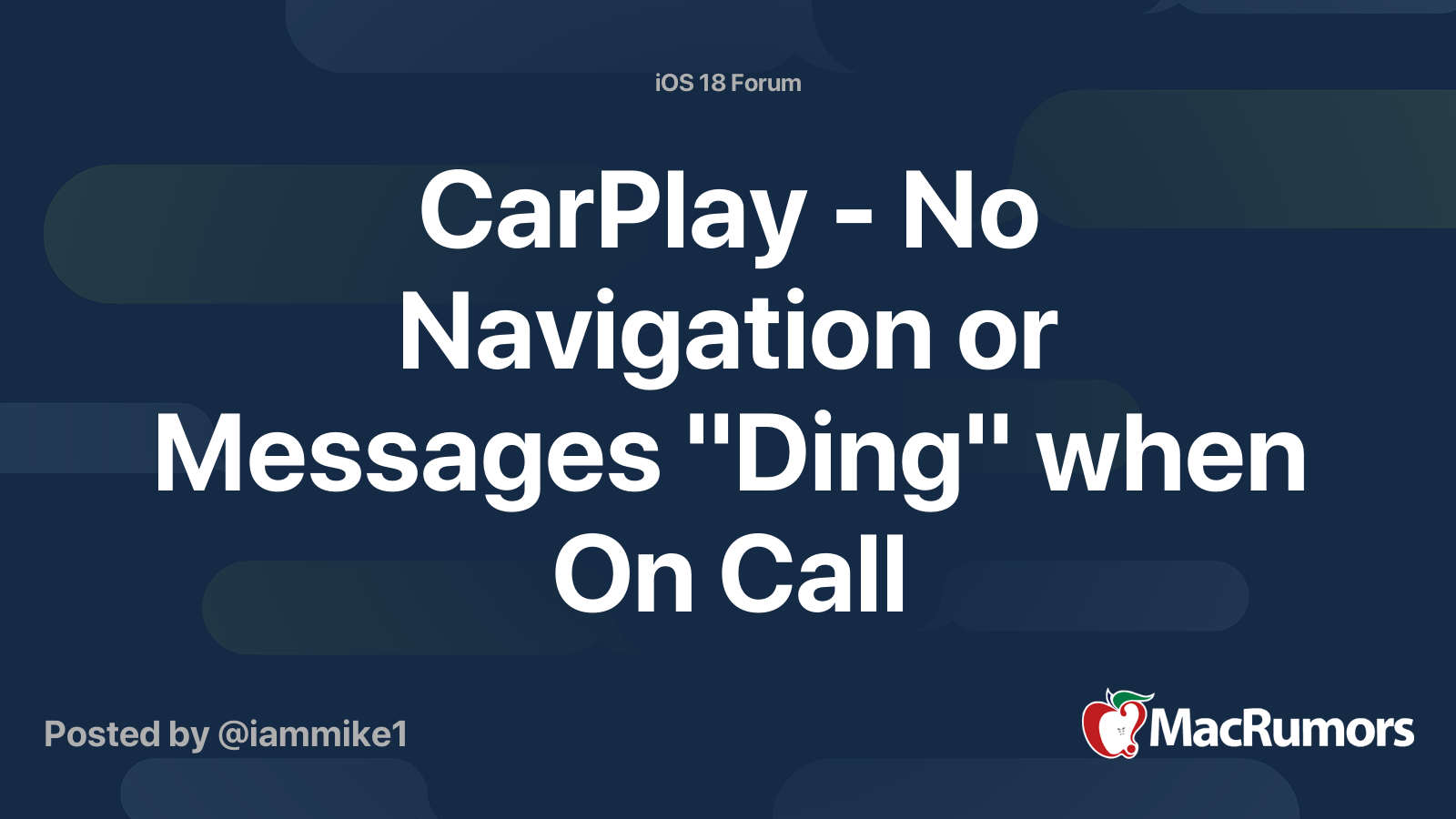 CarPlay - No Navigation or Messages "Ding" when On Call | MacRumors Forums