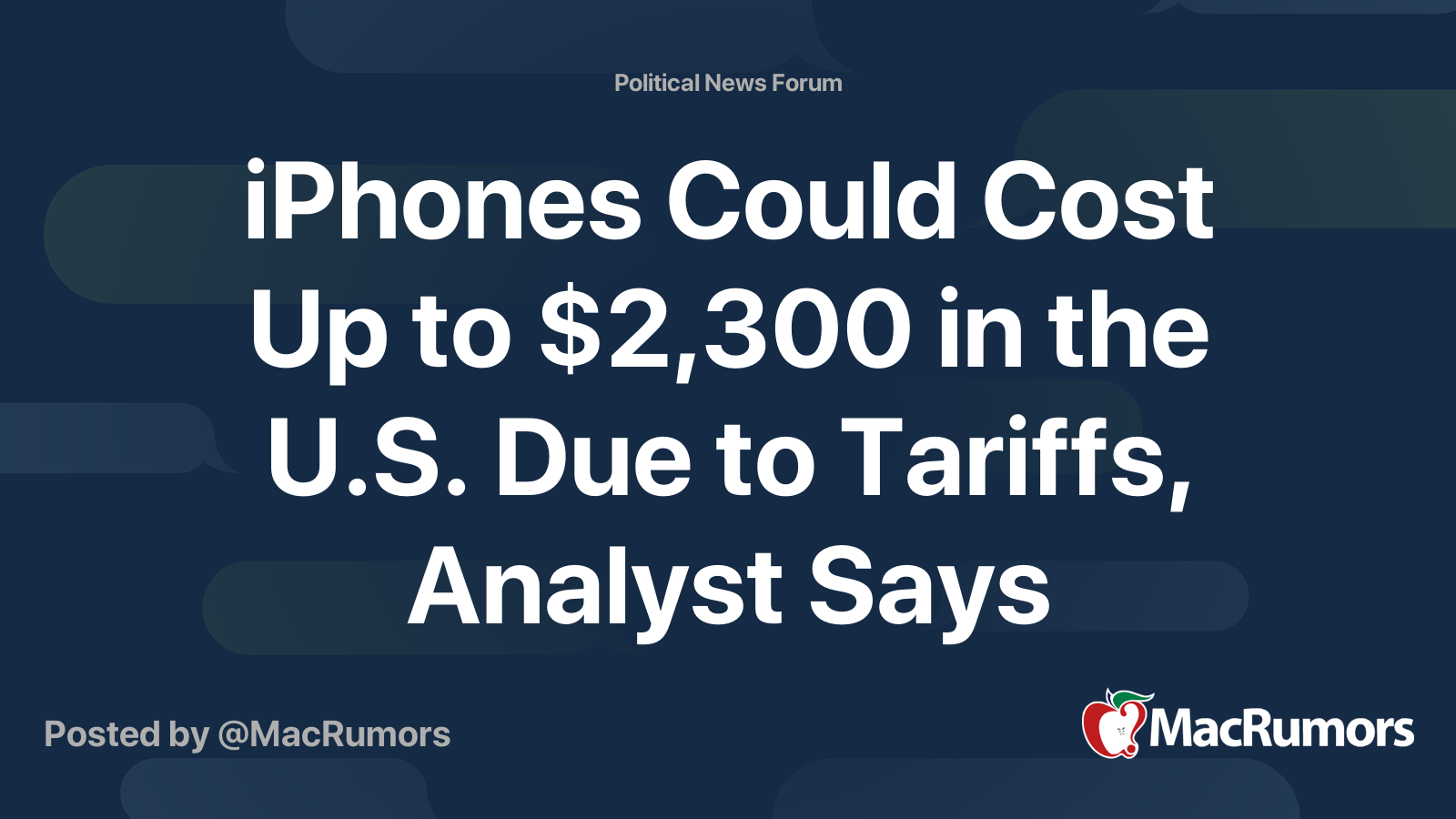 iPhones Could Cost Up to $2,300 in the U.S. Due to Tariffs, Analyst ...