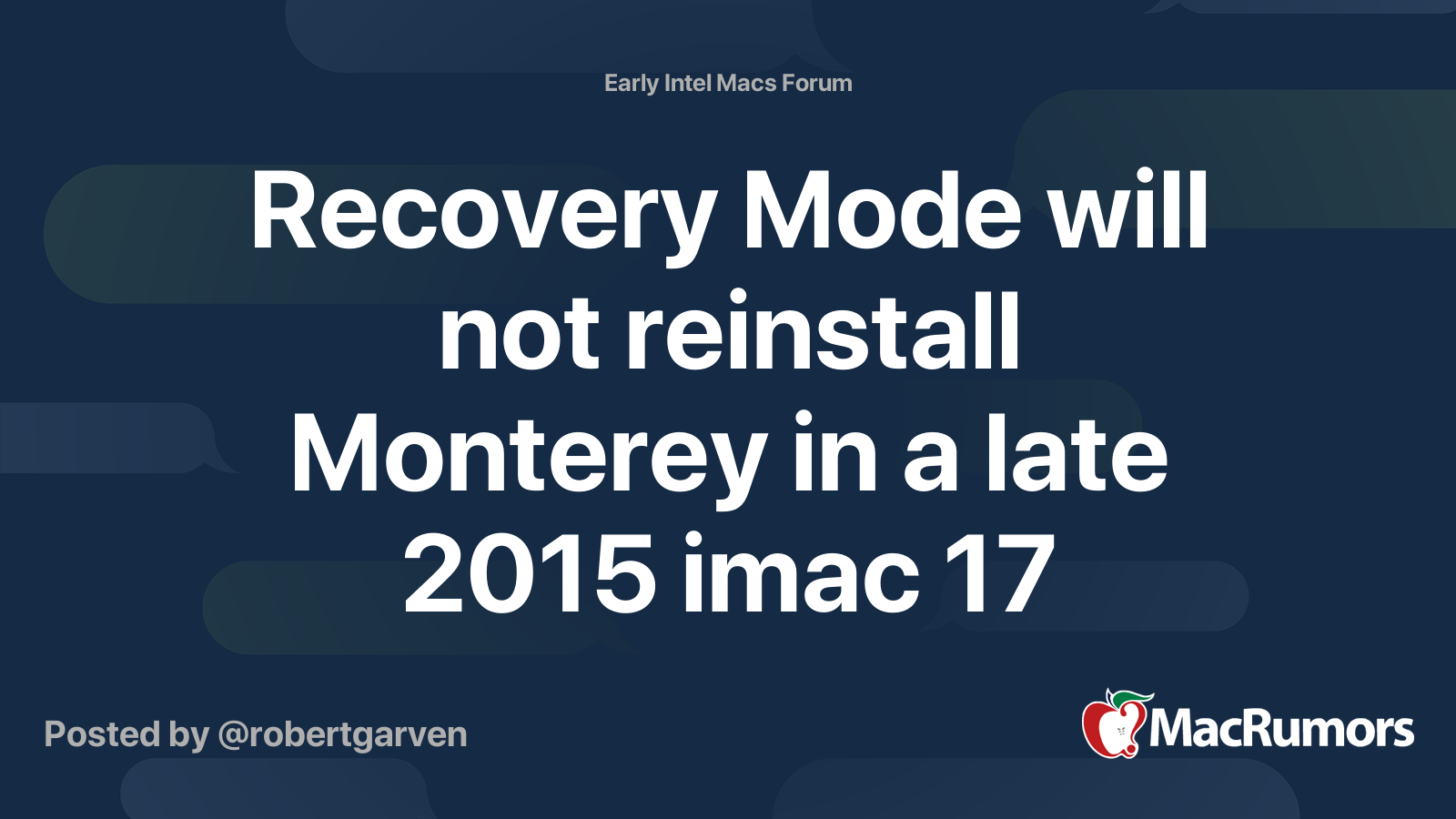 Recovery Mode will not reinstall Monterey in a late 2015 imac 17 ...