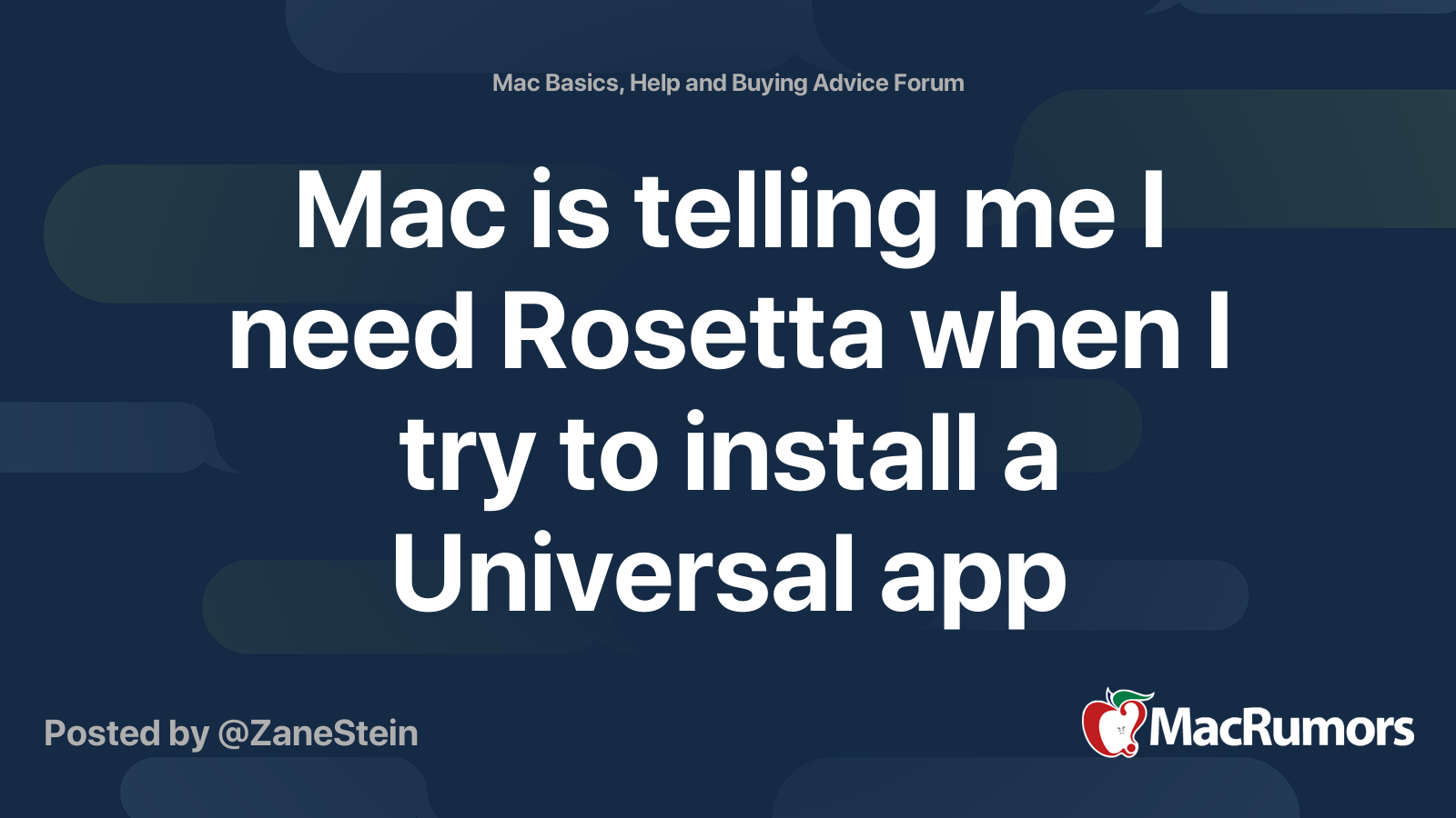 Mac is telling me I need Rosetta when I try to install a Universal app | MacRumors Forums