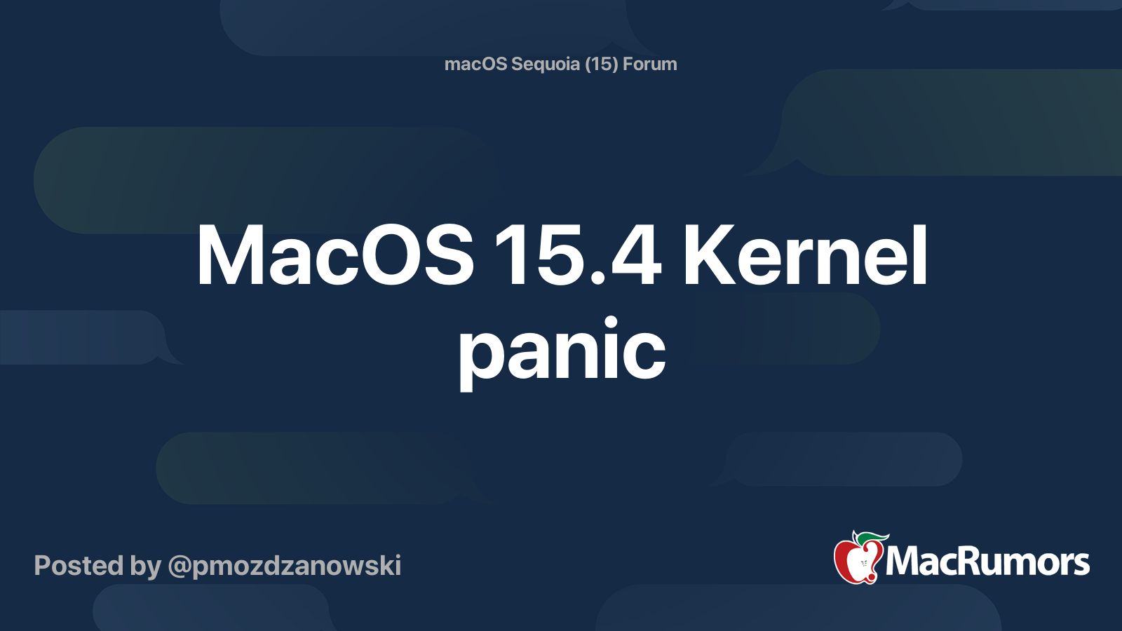 MacOS 15.4 Kernel panic | MacRumors Forums
