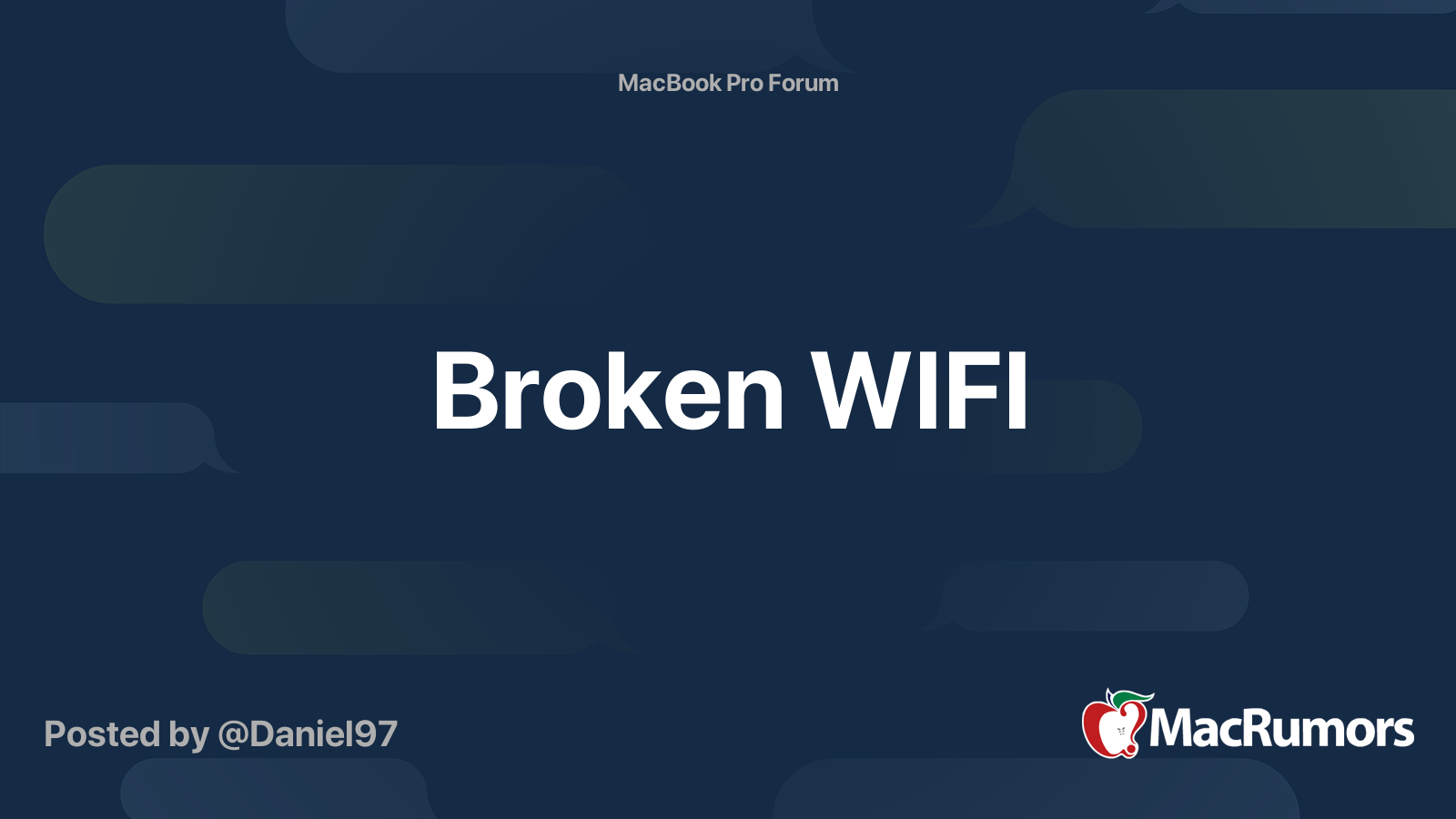 Broken WIFI | MacRumors Forums
